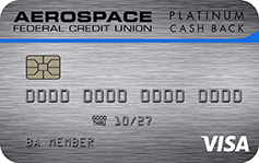 Aerospace Federal Credit Union - Platinum VISA CASH BACK Credit Card